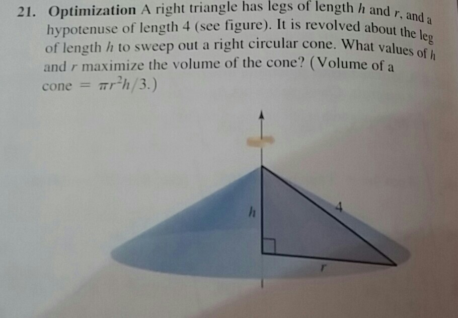 Solved 21. Optimization A right triangle has legs of length | Chegg.com