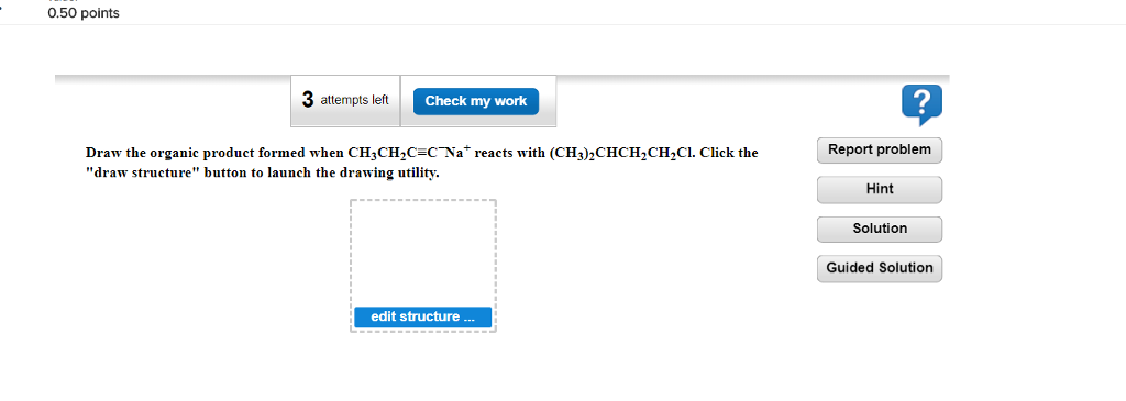 Solved 0.50 points 3 attempts left Check my work 2 Draw the | Chegg.com