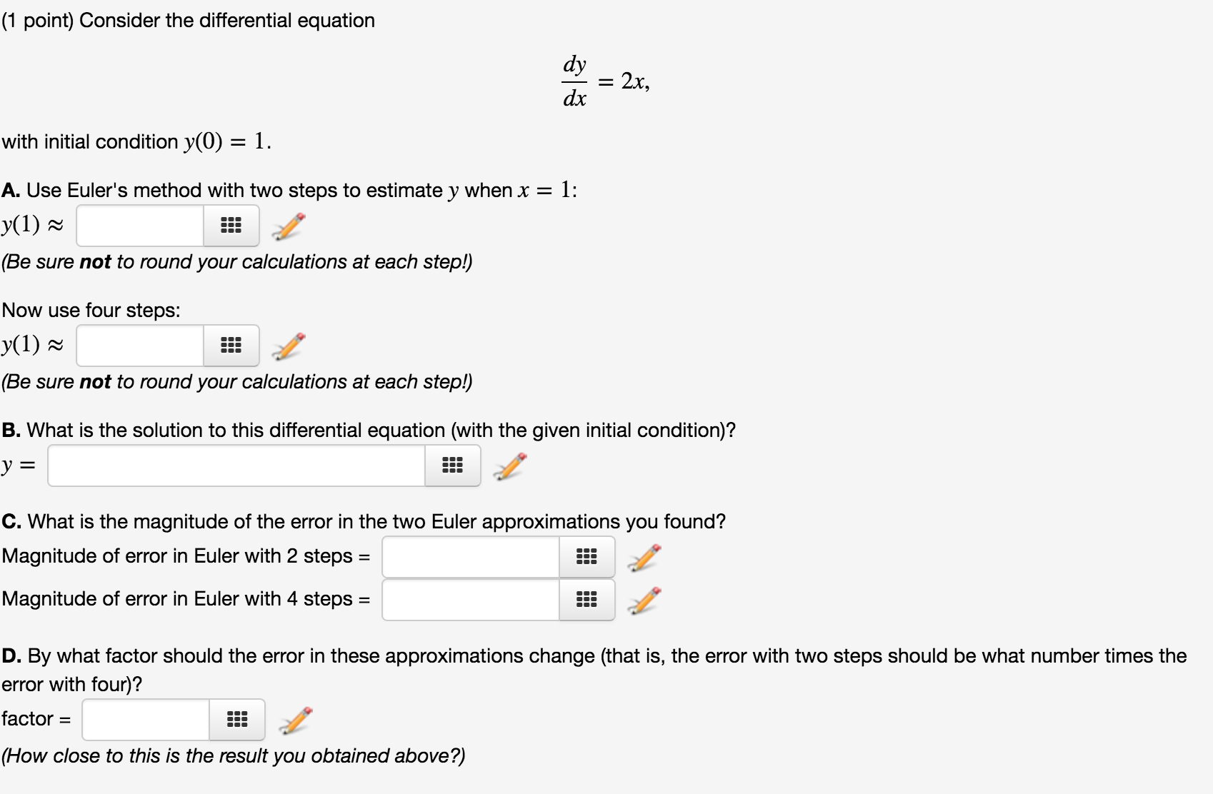 Solved Consider the differential equation dy/dx = 2x, with | Chegg.com