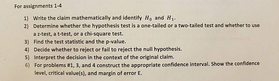 Solved For assignments 1-4 1) Write the claim mathematically | Chegg.com