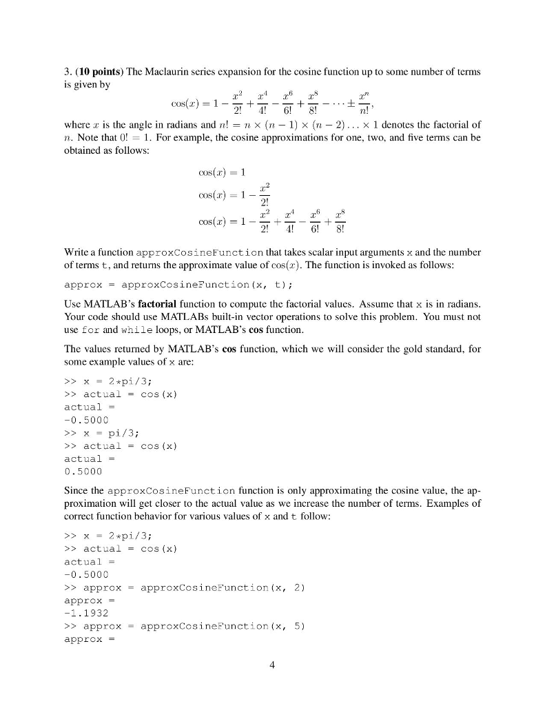 Solved 3. (10 points) The Maclaurin series expansion for the | Chegg.com