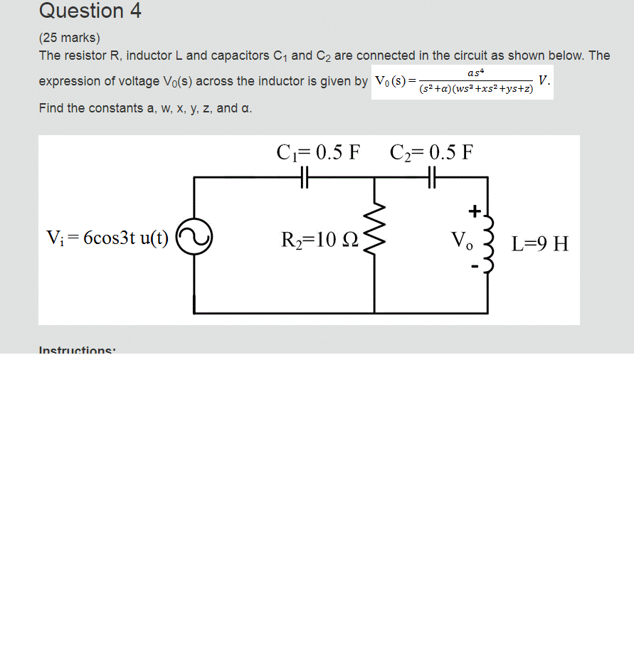 Solved Question 4 (25 marks) The resistor R, inductor L and | Chegg.com