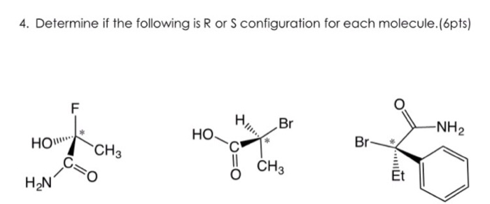 Solved Determine if the following is R or S configuration | Chegg.com