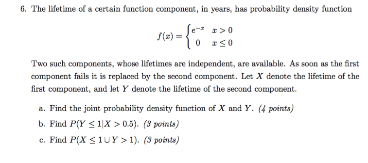 Solved 6. The lifetime of a certain function component, in | Chegg.com