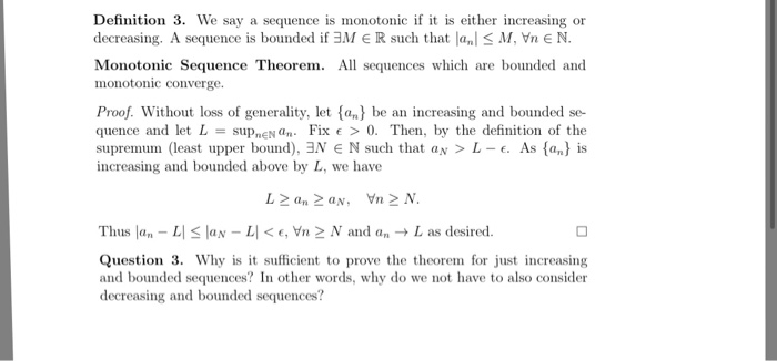 Solved We say a sequence is monotonic if it is either | Chegg.com