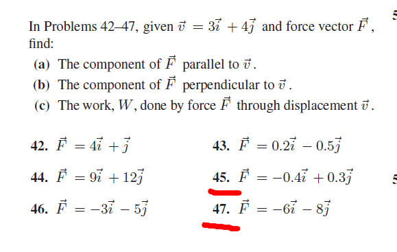 Solved In Problems 42-47, given and force vector , find: | Chegg.com