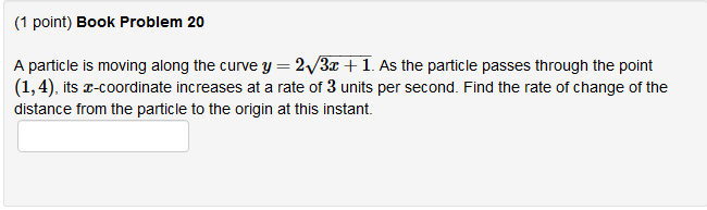 Solved (1 point) Book Problem 20 A particle is moving along | Chegg.com