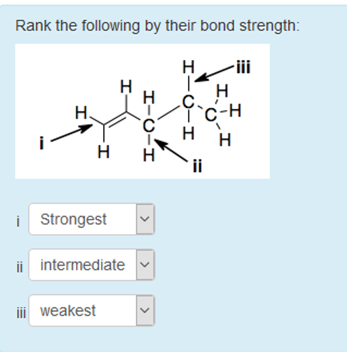 Solved Rank the following from strongest to weakest bond H H | Chegg.com