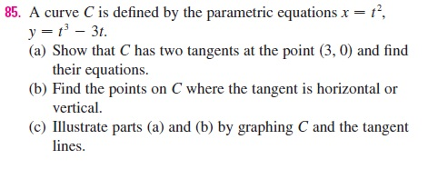 Solved A curve C is defined by the parametric equations x = | Chegg.com