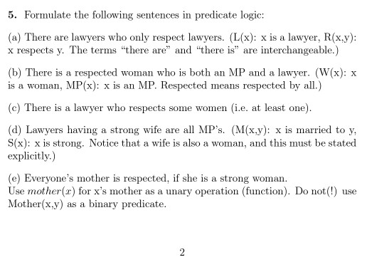 Solved 5. Formulate the following sentemces in predicate | Chegg.com