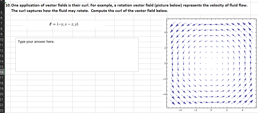 Solved One application of vector fields is their curl. For | Chegg.com