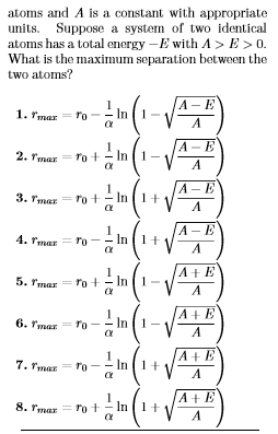 Solved The potential energy between two identical atoms has | Chegg.com
