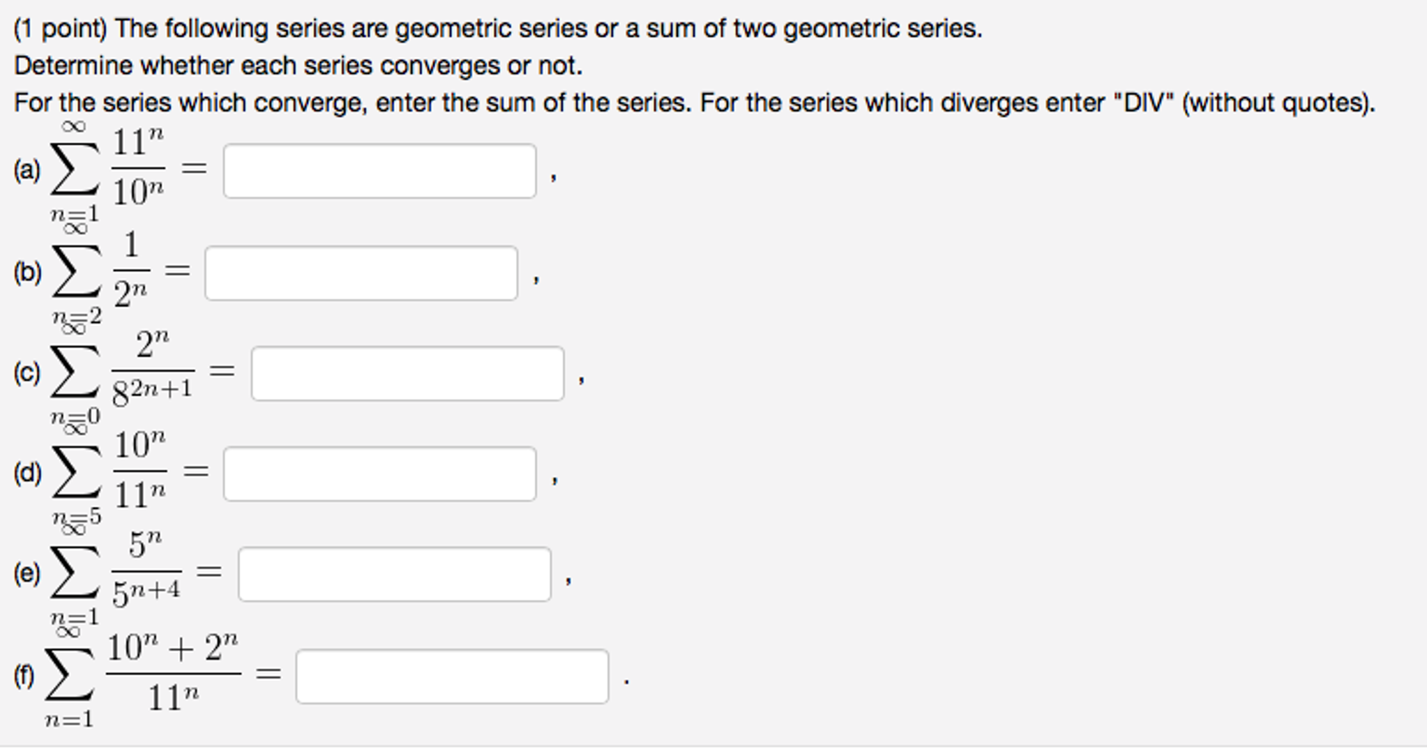Solved The Following Series Are Geometric Series Or A Sum Of