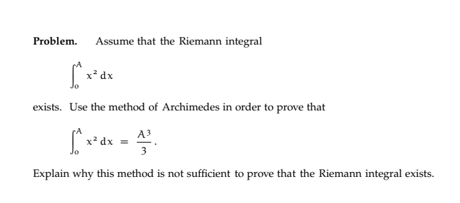 Solved Problem. Assume that the Riemann integral x2 dx | Chegg.com