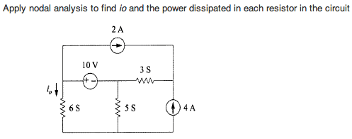 Solved Apply nodal analysis to find io and the power | Chegg.com