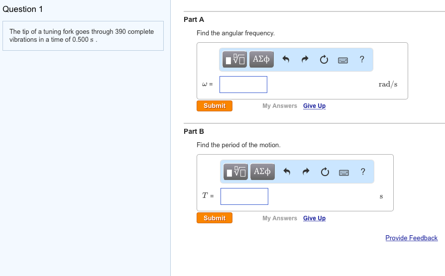 Solved The tip of a tuning fork goes through 390 complete | Chegg.com