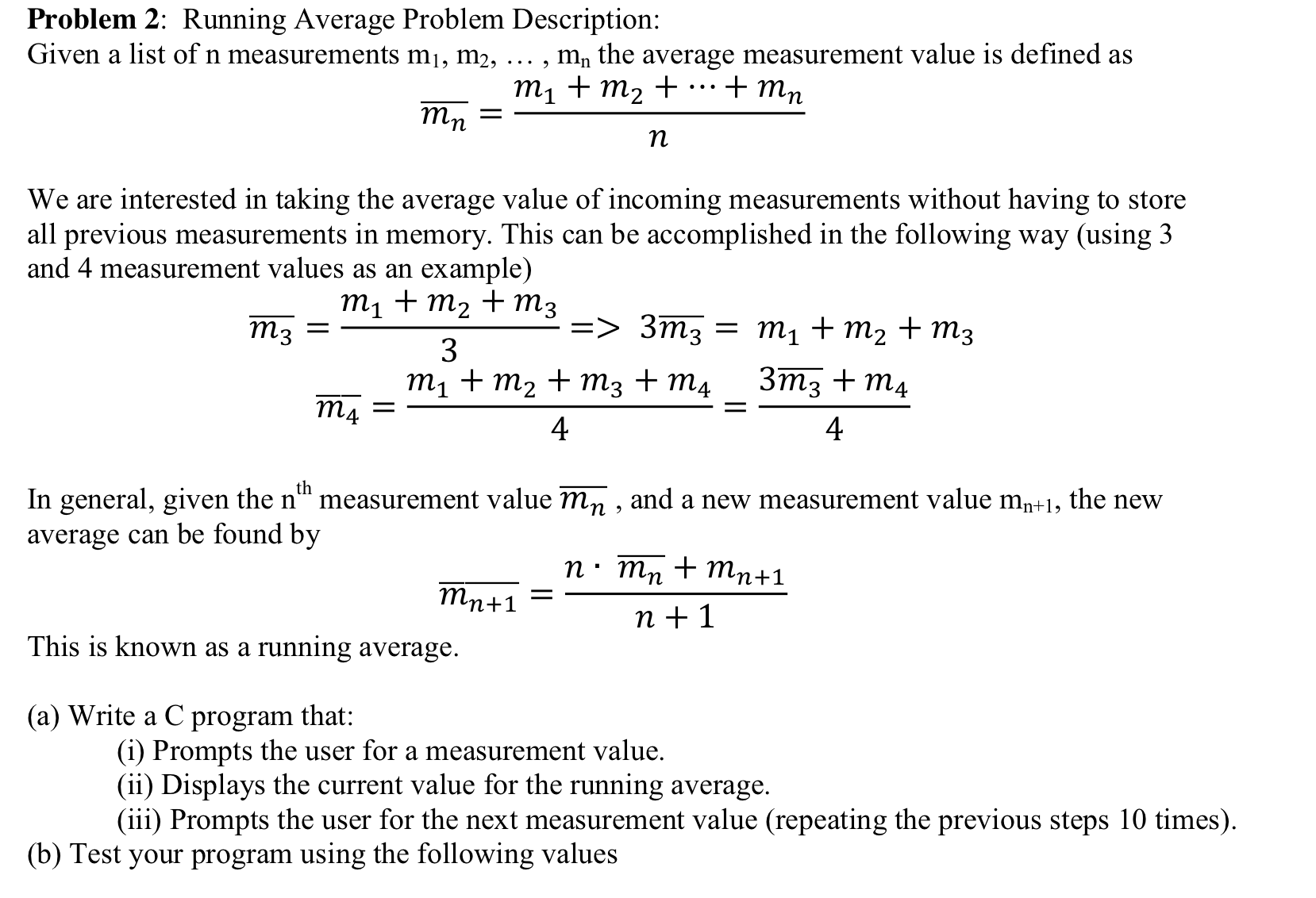 Solved Problem 2: Running Average Problem Description: Given | Chegg.com