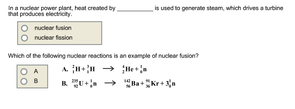 Solved In a nuclear power plant, heat created by _____ is | Chegg.com