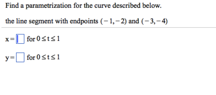 Solved Find a parametrization for the curve described below, | Chegg.com