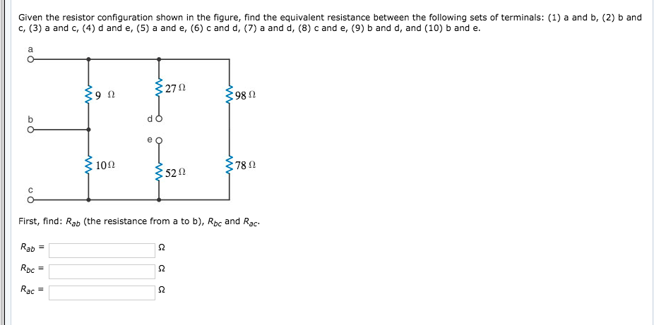 Solved Given the resistor configuration shown in the figure, | Chegg.com