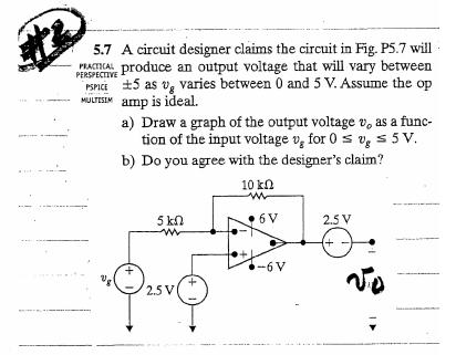 Solved A circuit designer claims the circuit in Fig. P5.7 | Chegg.com