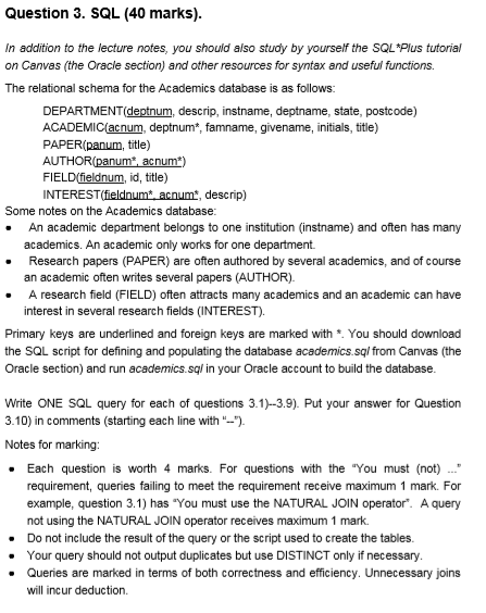 Solved Question 3. SQL (40 marks) In addition to the lecture | Chegg.com