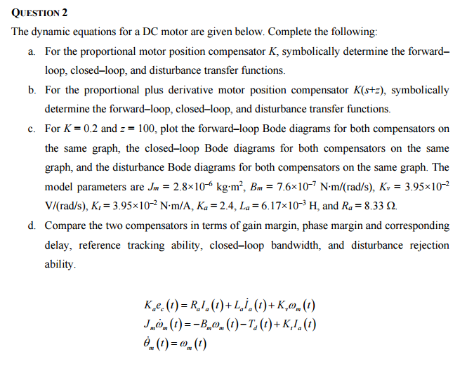 The dynamic equations for a DC motor are given below. | Chegg.com