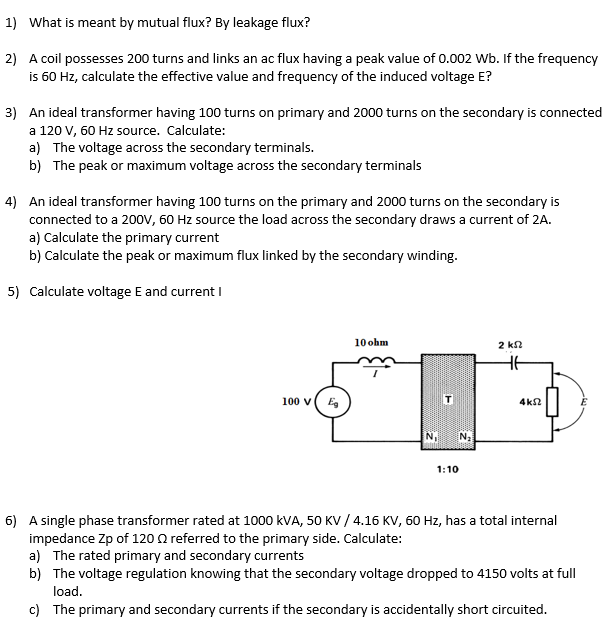 Solved 1) What is meant by mutual flux? By leakage flux? 2) | Chegg.com