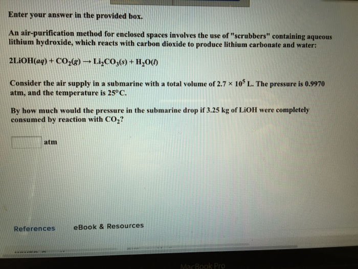 Solved Enter your answer in the provided box. An | Chegg.com