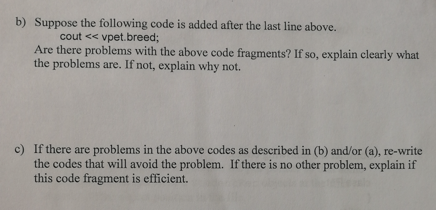 Solved 6. Consider the following codes: class Pet { public: | Chegg.com