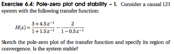 Solved Consider a causal LTI system with the following | Chegg.com