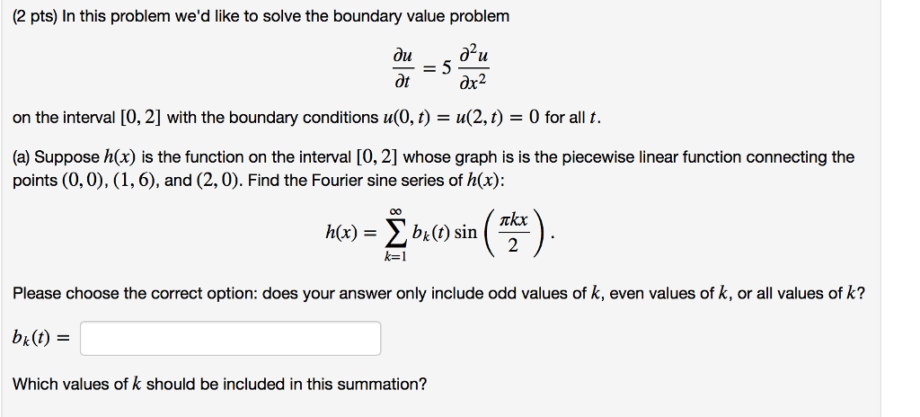 Solved In this problem we'd like to solve the boundary value | Chegg.com