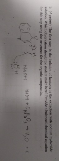 Solved b. (4 points) The first step in the isolation of | Chegg.com