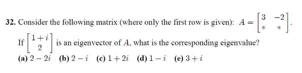 Solved Consider the following matrix (where only the first | Chegg.com