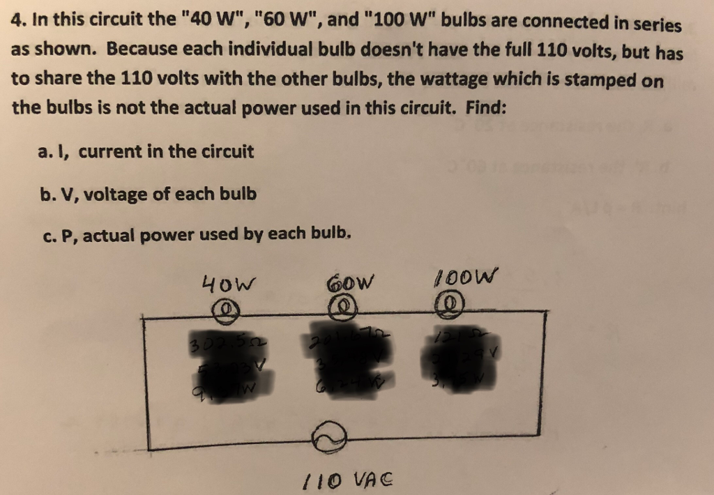 Solved 4. In this circuit the "40 w", "60 W", and "100 W" | Chegg.com