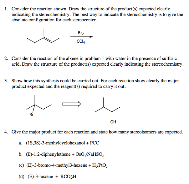Consider the reaction shown. Draw the structure of | Chegg.com