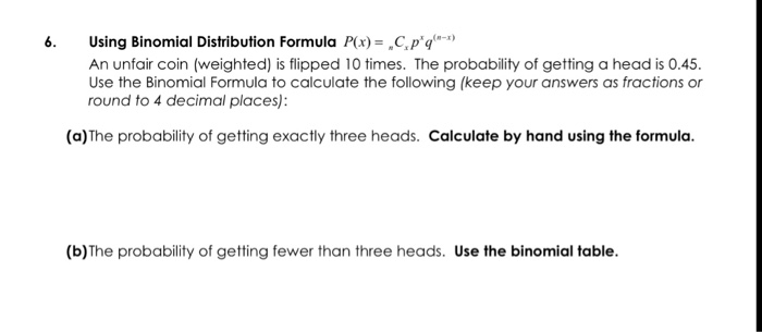 Solved Using Binomial Distribution Formula P(x)= n | Chegg.com