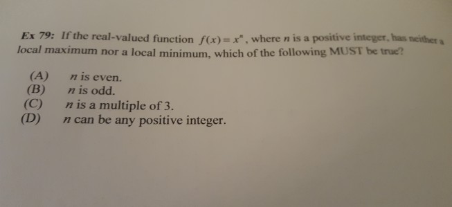 Solved If the real-valued function f(x) = x^n, where n is a | Chegg.com