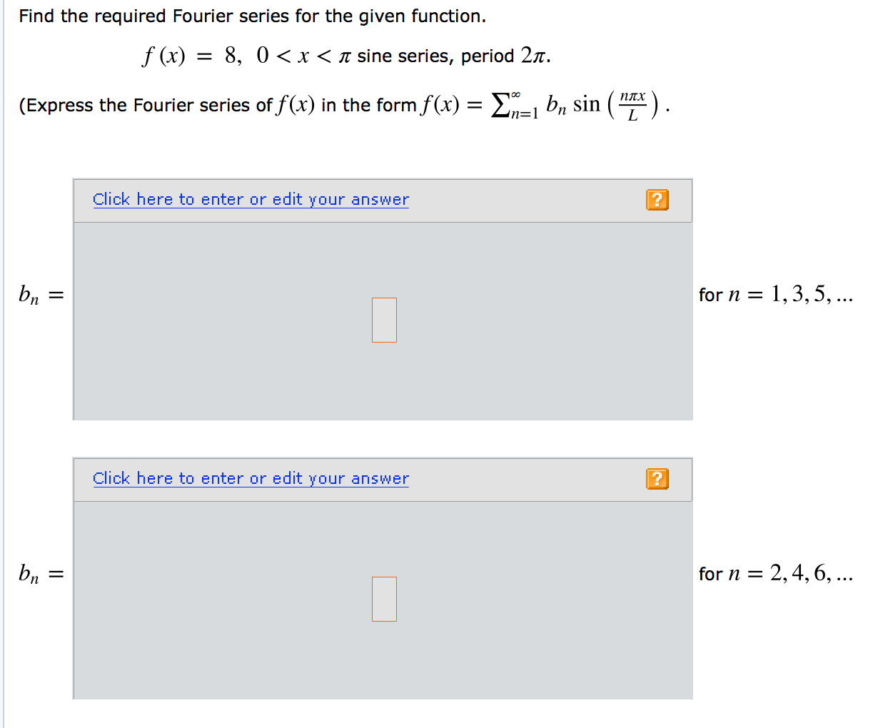Solved Find the required Fourier series for the given | Chegg.com