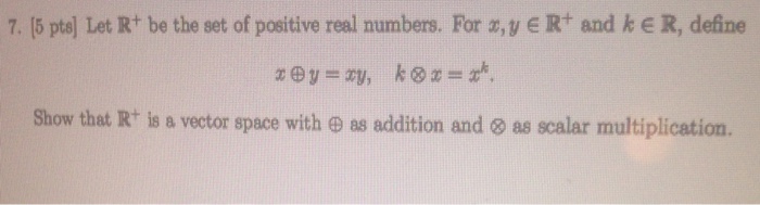 Solved Let R+ be the set of positive real numbers. For x,y | Chegg.com