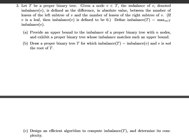 Solved Let T Be A Proper Binary Tree Given A Node V T The 1143