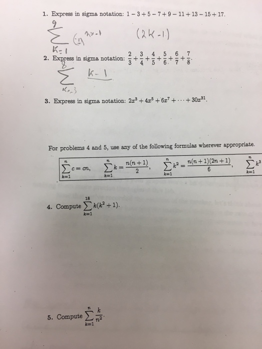 Solved Express in sigma notation: 1 -3 + 5 -7 + 9 -11 + 13 | Chegg.com