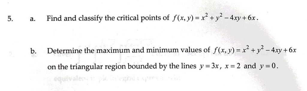 Solved Find and classify the critical points of f(x,y) = x2 | Chegg.com