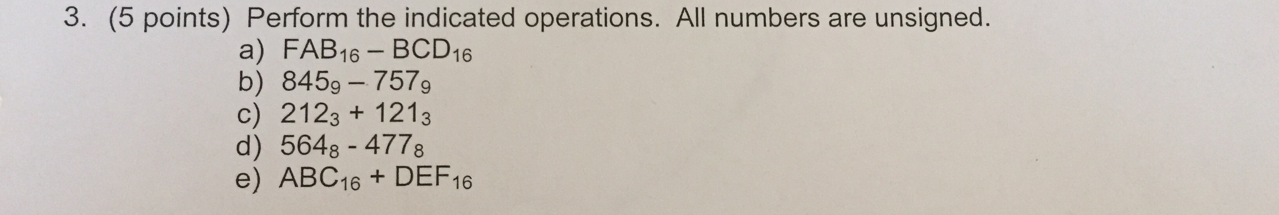 Solved Perform the indicated operations. All numbers are | Chegg.com