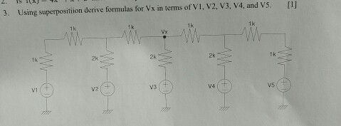 Solved Using superposition derive formulas for Vx in terms | Chegg.com