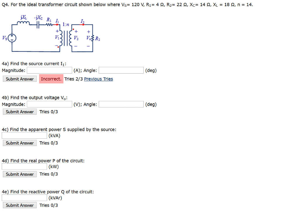 Solved 04. For the ideal transformer circuit shown below | Chegg.com
