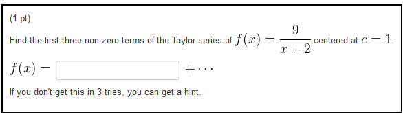 Solved Find the first three non-zero terms of the Taylor | Chegg.com