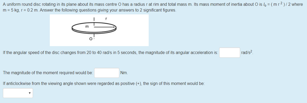 Solved A uniform round disc rotating in its plane about its | Chegg.com