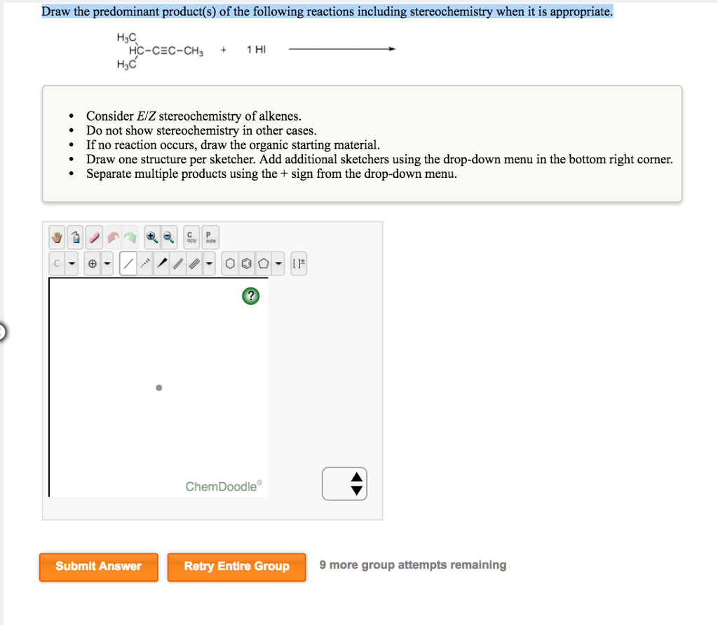 Solved Draw the predominant product(s) of the following | Chegg.com