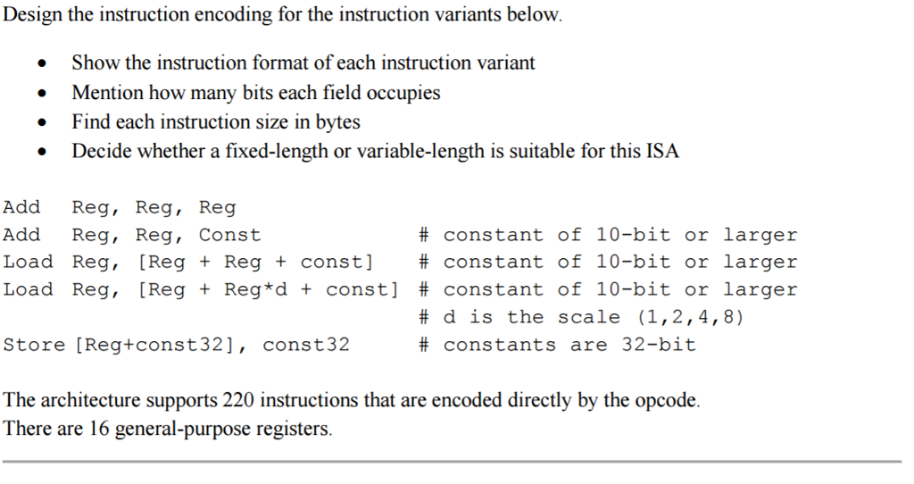 Solved Design the instruction encoding for the instruction | Chegg.com